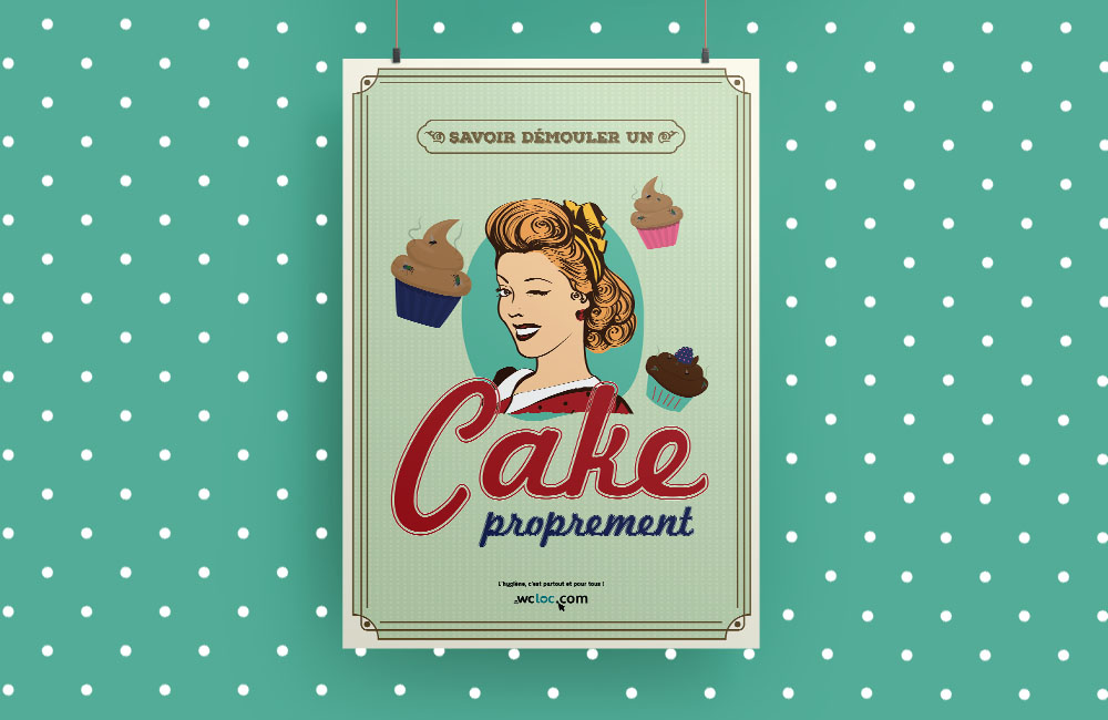 Affiche "Démouler un cake" - Affiches WC Loc