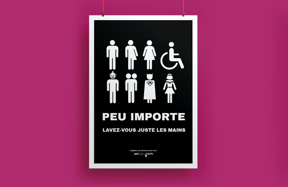 Affiche "Peu importe" - Affiches WC Loc